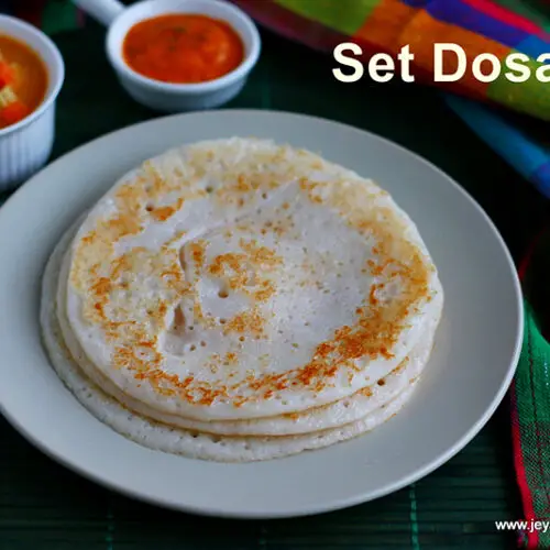 set dosa - Jeyashri's Kitchen